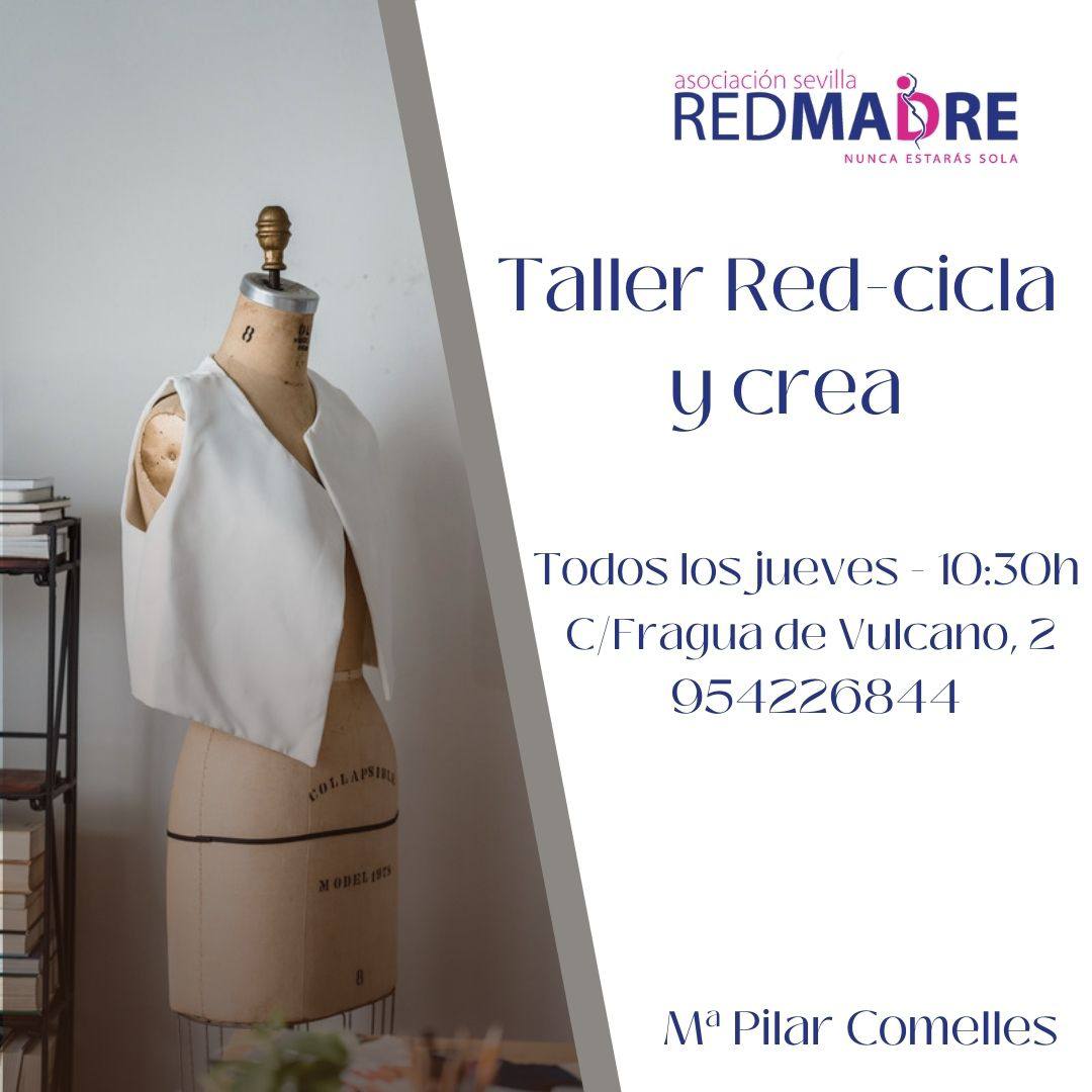 Taller "Red-cicla y crea con REDMADRE" - Fundación REDMADRE